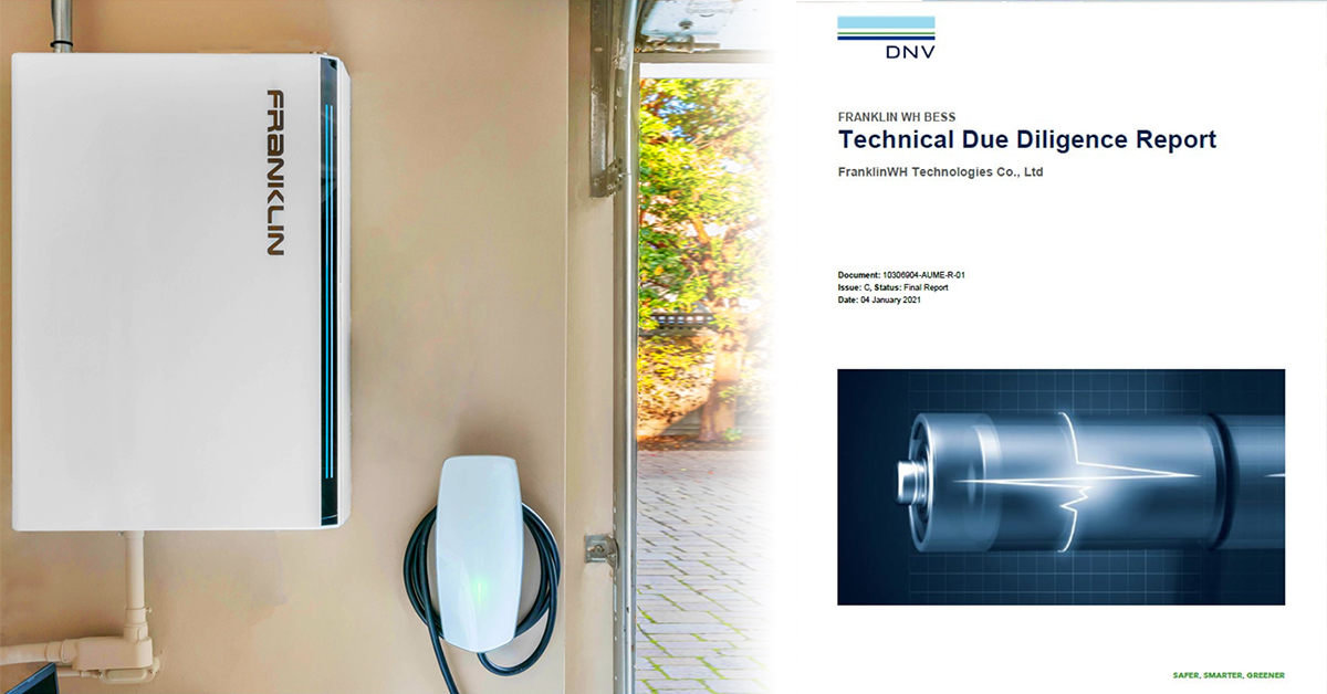 FranklinWH Engaged DNV to Complete the Evaluation for Its Home Power ...